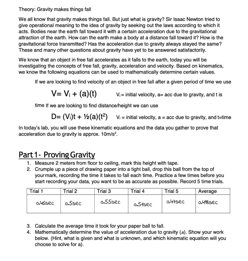 Solved Theory: Gravity makes things fall We all know that | Chegg.com