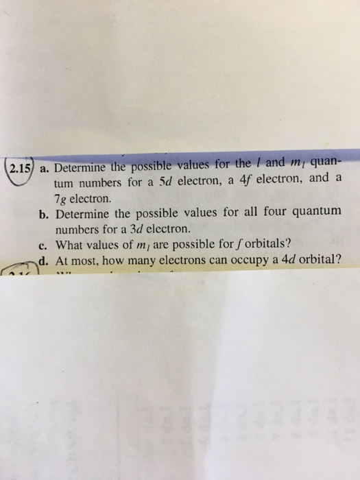 Solved Determine the possible values for the l and m_l | Chegg.com