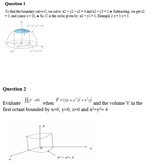 Solved Question 1 To find the boundary curve C, we solve: x2 | Chegg.com