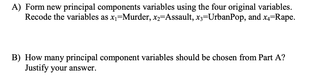 Solved Call the USArrests data into R. The dataset contains | Chegg.com