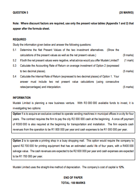 QUESTION 5 (20 MARKS) Note: Where discount factors | Chegg.com