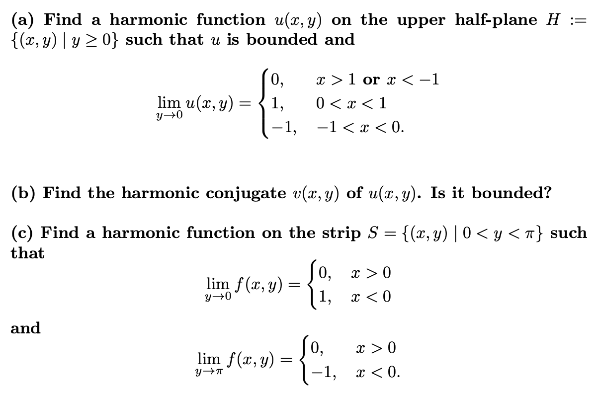 Solved (a) Find a harmonic function u(x, y) on the upper | Chegg.com