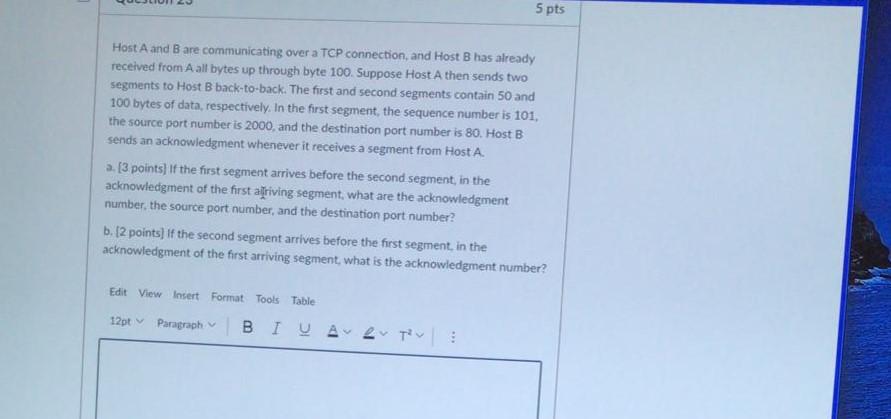 Solved 5 Pts Host A And B Are Communicating Over A Tcp
