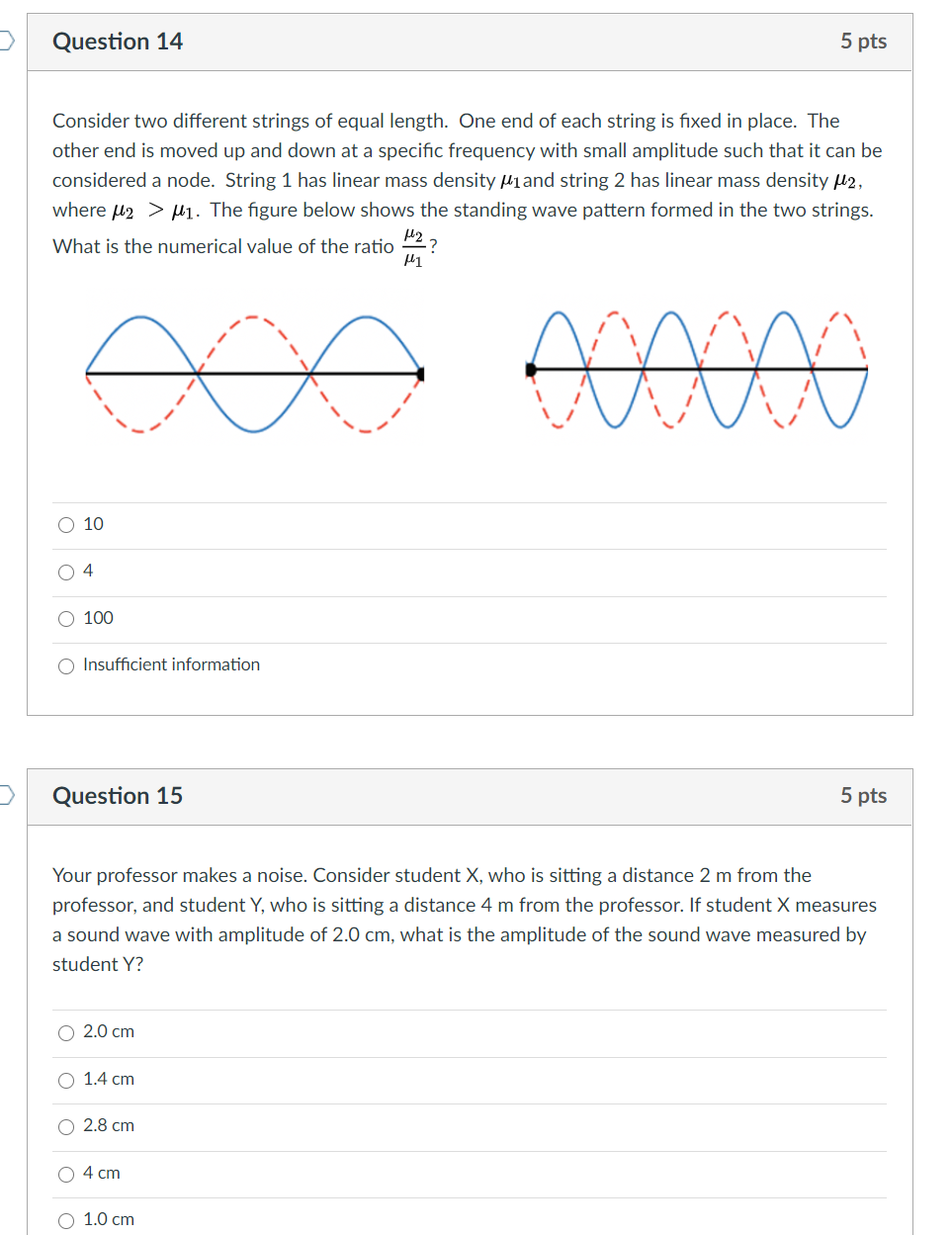 Solved Question 14 5 pts Consider two different strings of | Chegg.com