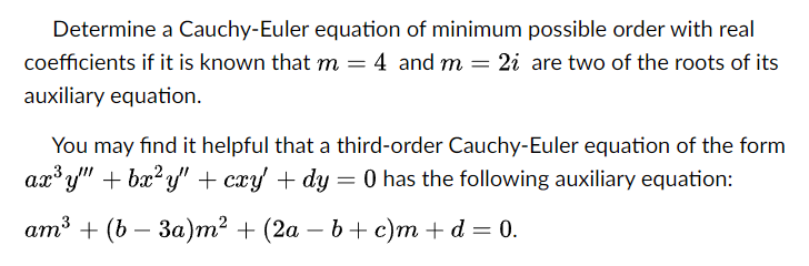 Solved Determine a Cauchy-Euler equation of minimum possible | Chegg.com