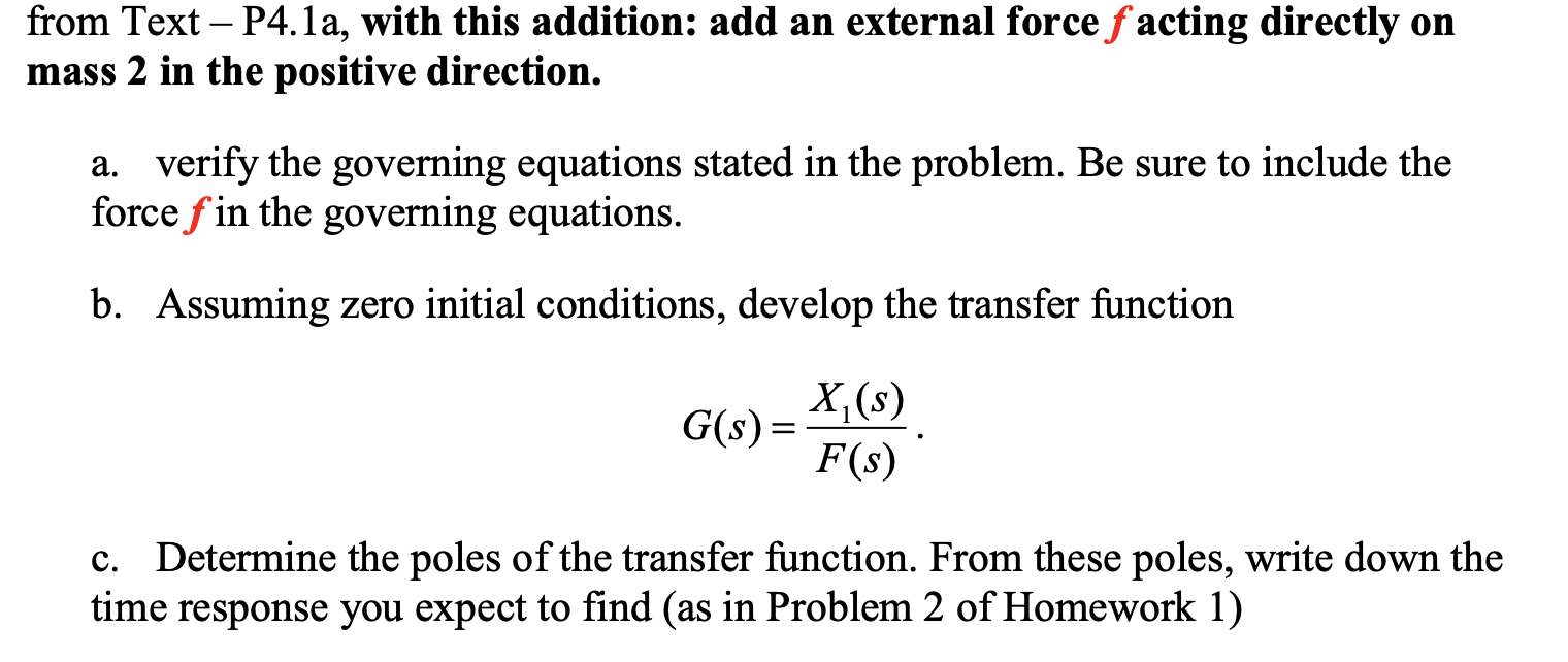 Solved 4.6 Exercise Problems P4.la: Consider the double MBK | Chegg.com