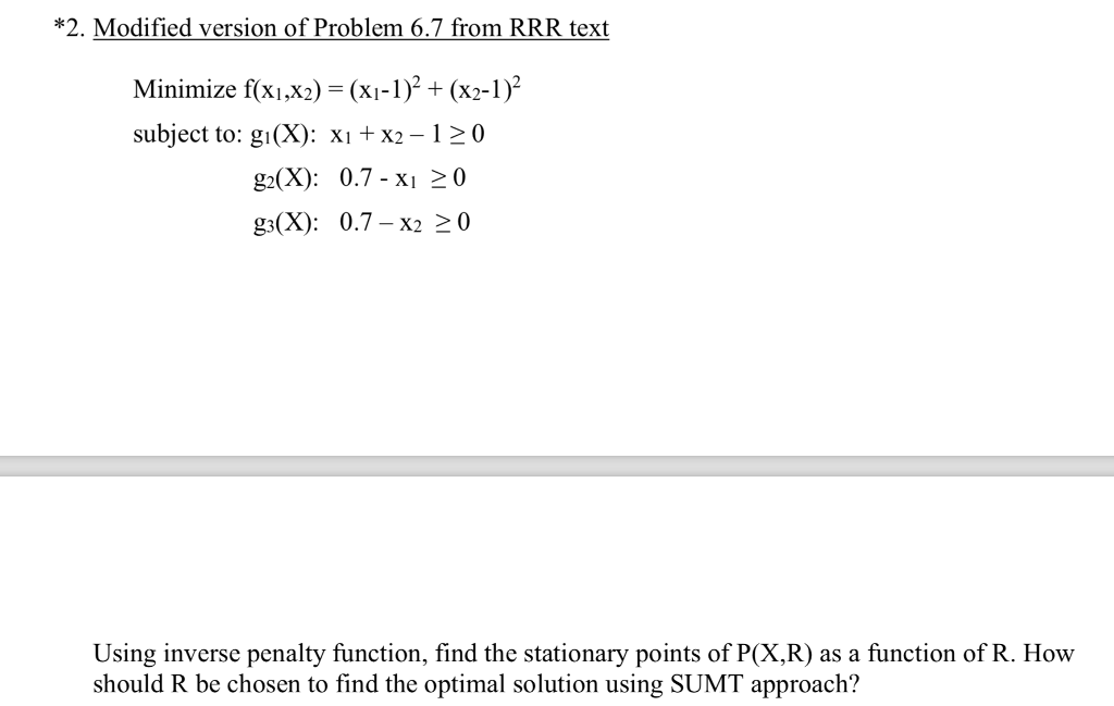 Solved *2. Modified version of Problem 6.7 from RRR text | Chegg.com