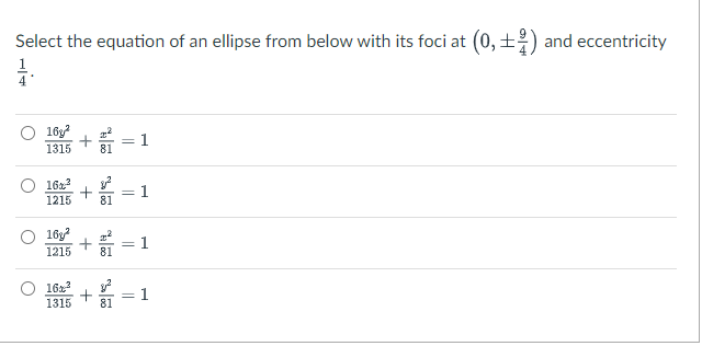 Solved Select the equation of an ellipse from below with its | Chegg.com