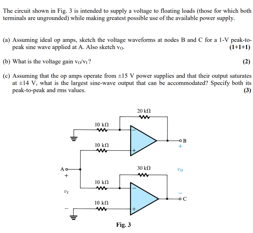 Solved The circuit shown in Fig. 3 is intended to supply a | Chegg.com