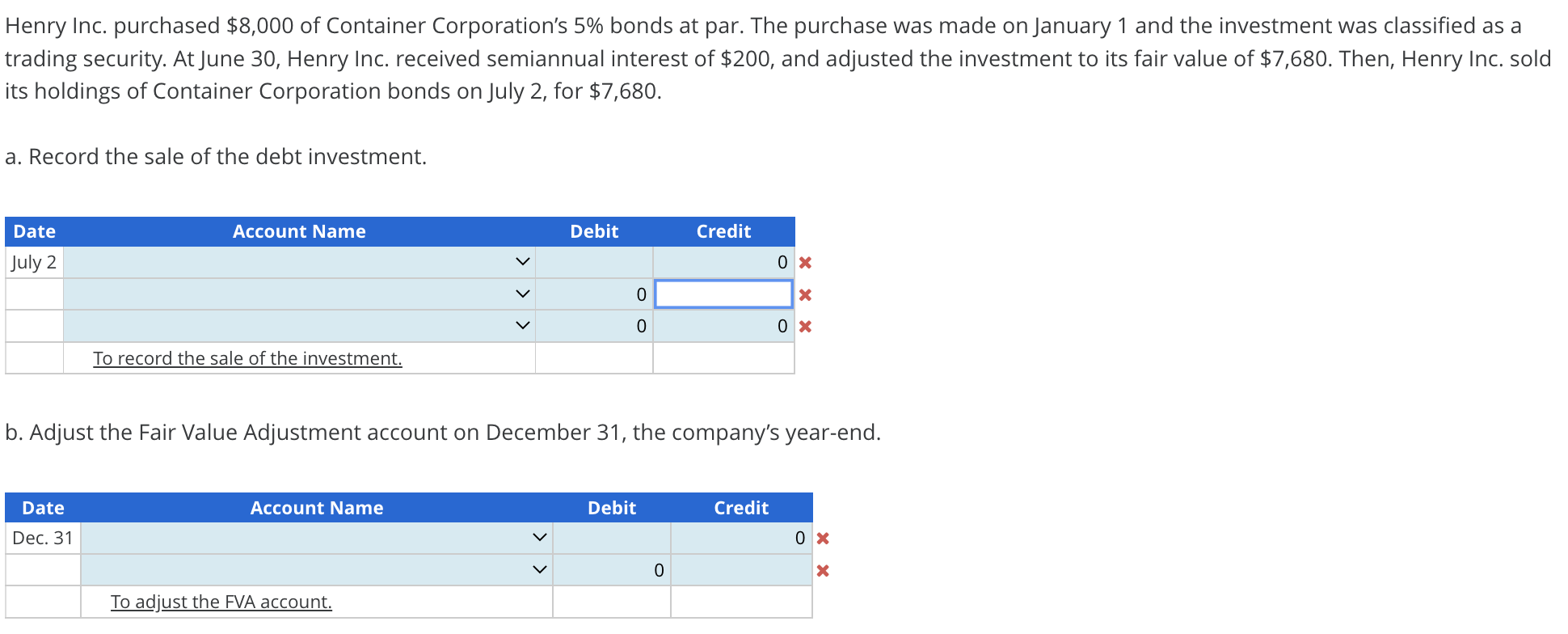 Solved Henry Inc. purchased $8,000 of Container | Chegg.com