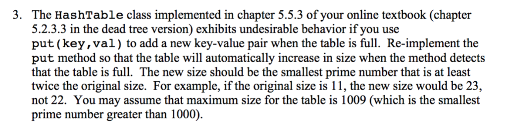 Solved In Python the HashTable class is given as: class | Chegg.com
