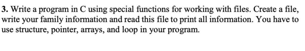 Solved 3. Write a program in C using special functions for | Chegg.com