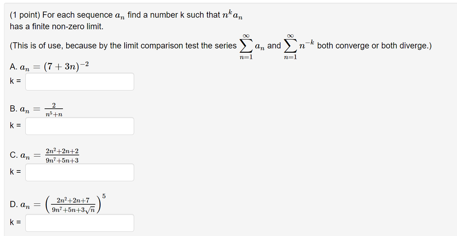 Solved (1 point) For each sequence an find a number k such | Chegg.com