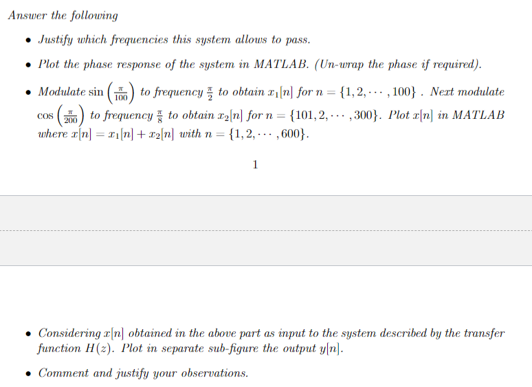 Solved Answer the following - Justify which frequencies this | Chegg.com