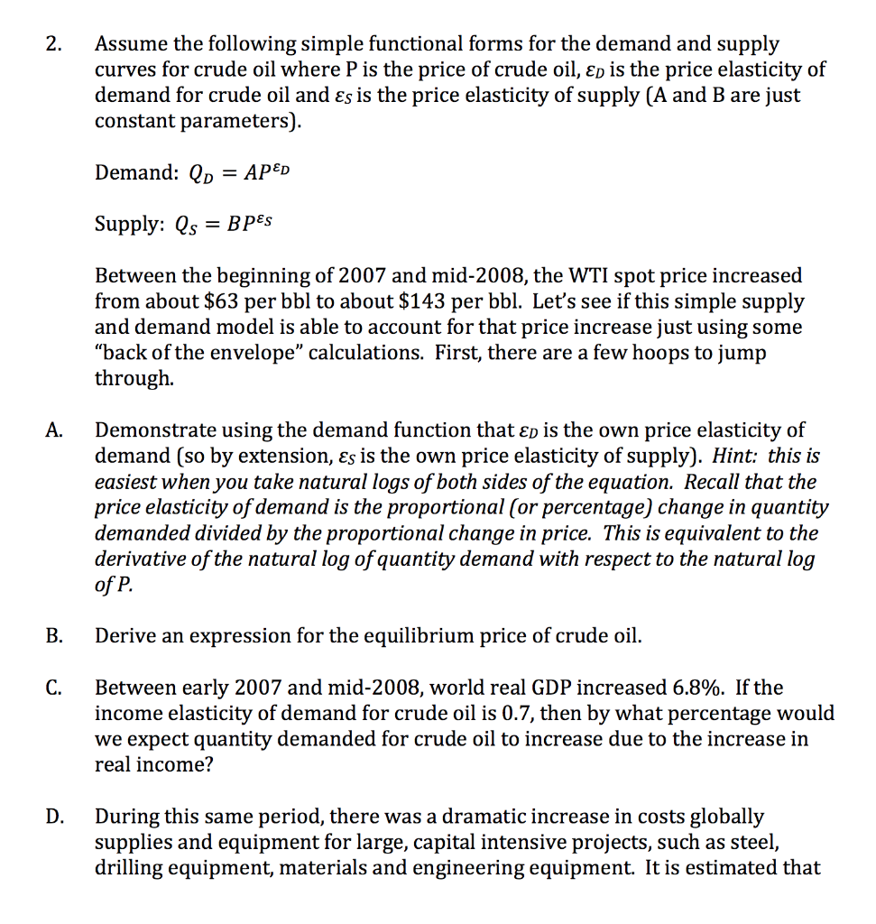 2. Assume the following simple functional forms for | Chegg.com