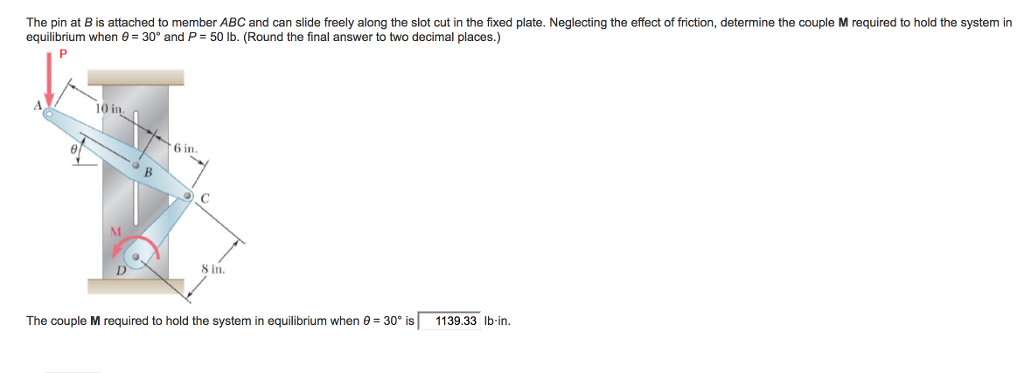 Solved The pin at B is attached to member ABC and can slide | Chegg.com