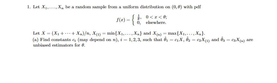 Solved Let x1,dots,xn ﻿be a random sample from a uniform | Chegg.com