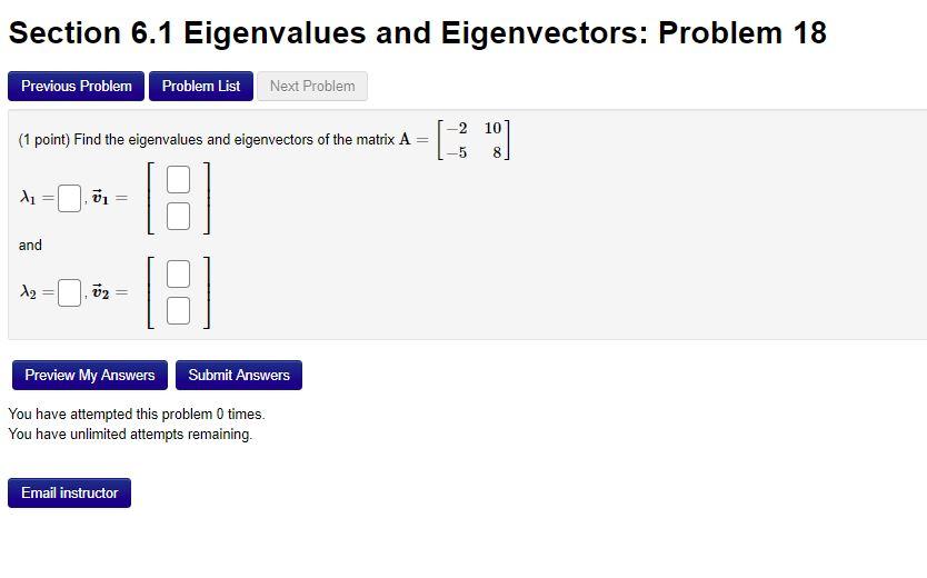 Solved Section 6.1 Eigenvalues and Eigenvectors: Problem 18 | Chegg.com