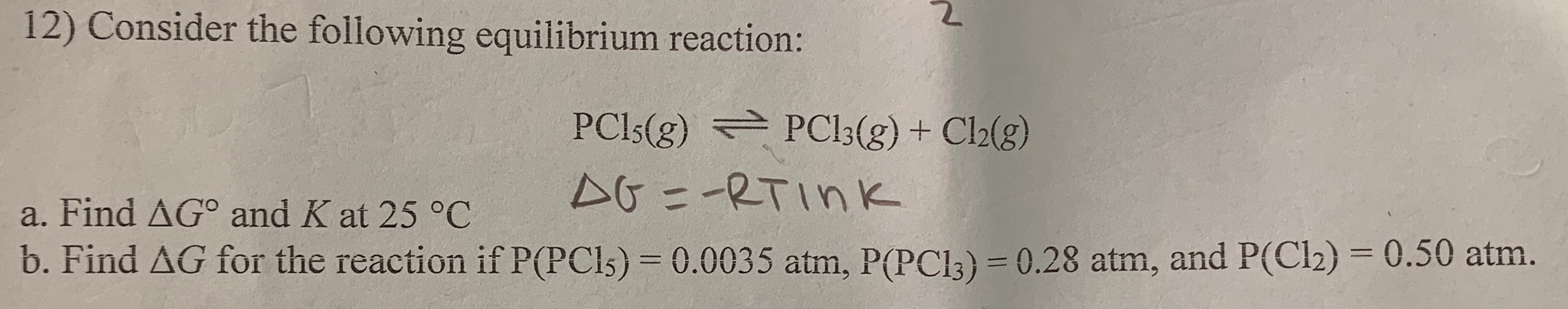 Solved 12) Consider the following equilibrium reaction: | Chegg.com