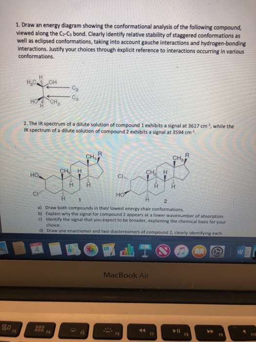 Solved 1. Draw an energy diagram showing the conformational | Chegg.com