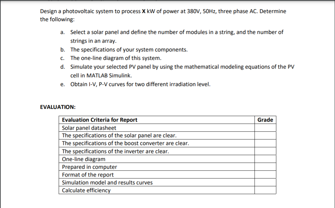 Solved Design a photovoltaic system to process X kW of power | Chegg.com