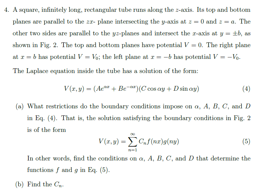 Solved A square, innitely long, rectangular tube runs along | Chegg.com