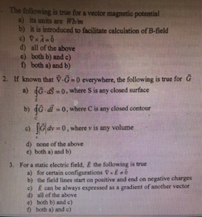 Solved The following is true for a vector magnetic potential | Chegg.com