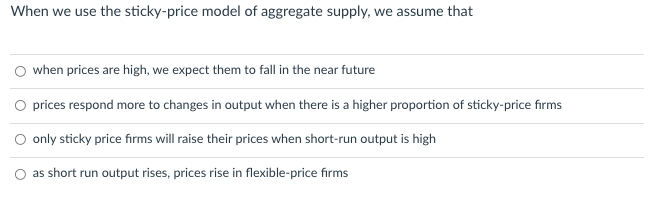 Solved When we use the sticky-price model of aggregate | Chegg.com