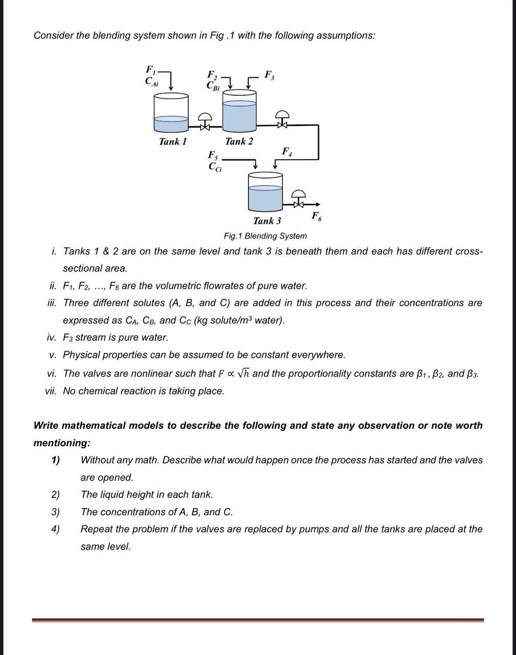 Solved Consider the blending system shown in Fig. 1 with the | Chegg.com