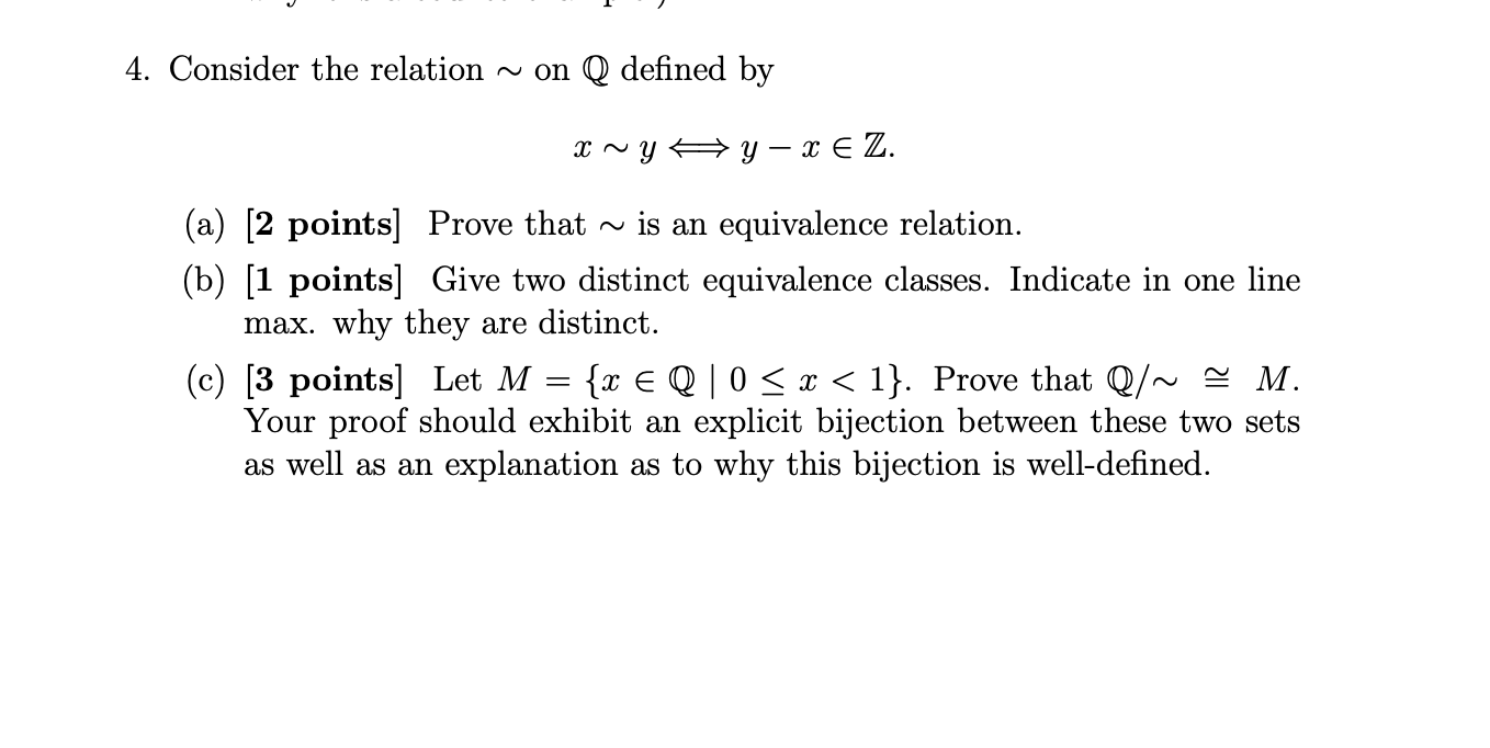 Solved 4. Consider the relation ~ on Q defined by X ~AY – X | Chegg.com
