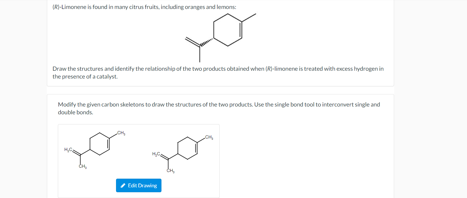 Solved (R)-Limonene is found in many citrus fruits, | Chegg.com
