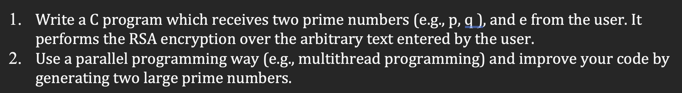 Solved 1. Write a C program which receives two prime numbers | Chegg.com
