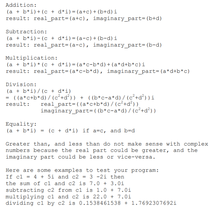 Solved Write a Complex number class. It will have a default | Chegg.com