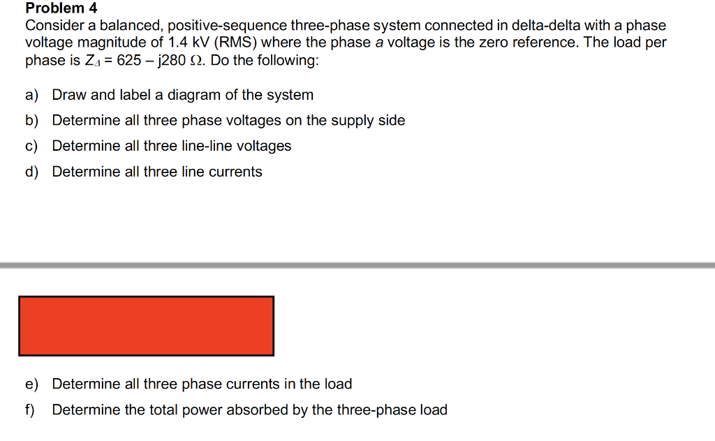 Solved Problem 4 Consider a balanced, positive-sequence | Chegg.com