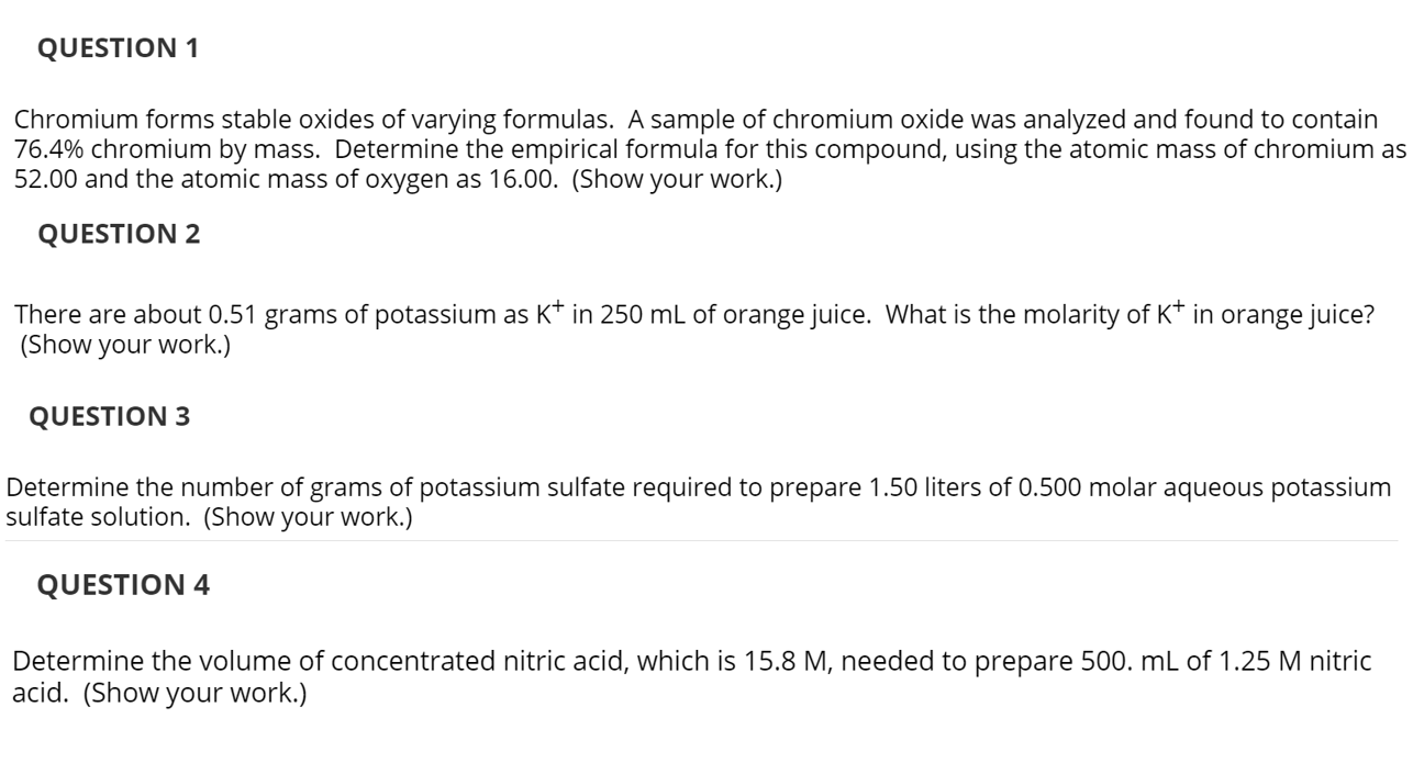 Solved QUESTION 1 Chromium forms stable oxides of varying | Chegg.com
