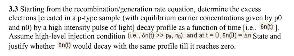 Solved 3.3 Starting from the recombination/generation rate | Chegg.com