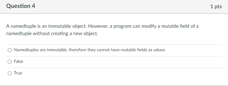 Solved A namedtuple is an immutable object. However, a | Chegg.com