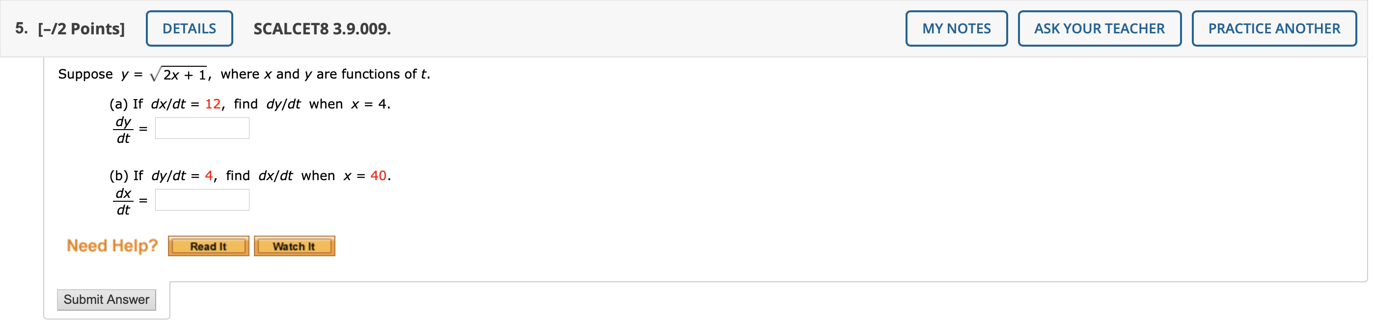 Solved Suppose y= 2x + 1 where x and y are functions | Chegg.com Solved Suppose y= 2x + 1 where x and y are functions | Chegg.com