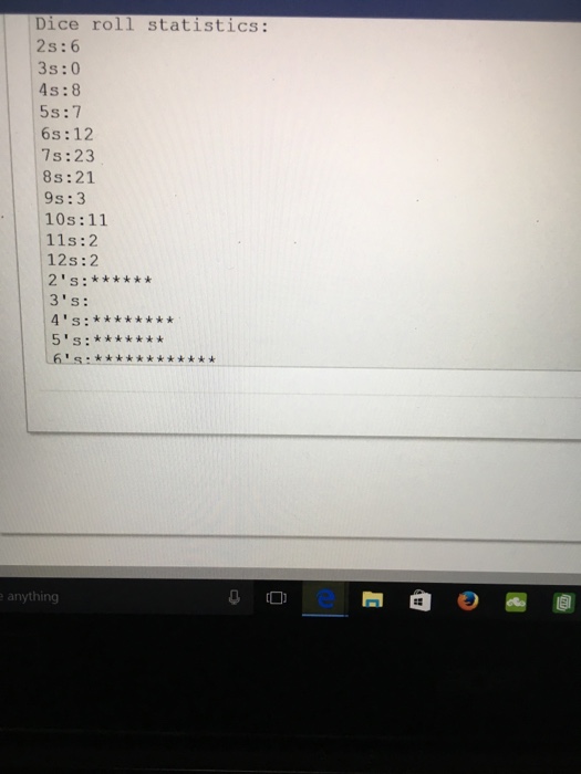 Solved Program Output Displayed Here Enter Number Of Rolls 