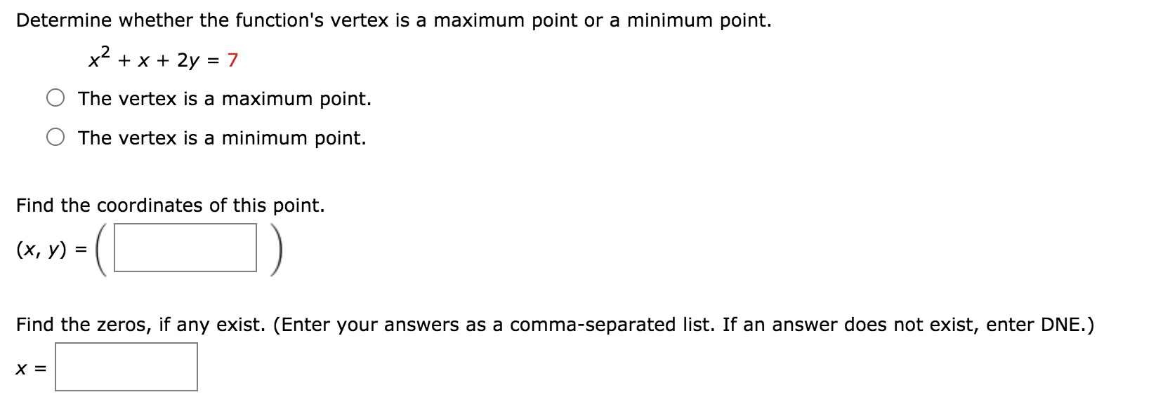 Solved Determine whether the function's vertex is a maximum | Chegg.com