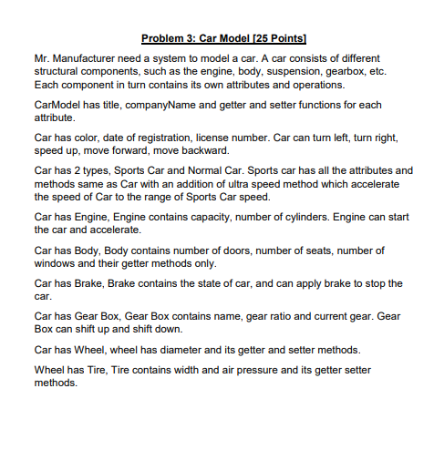 Solved Problem 3: Car Model (25 Points] Mr. Manufacturer | Chegg.com