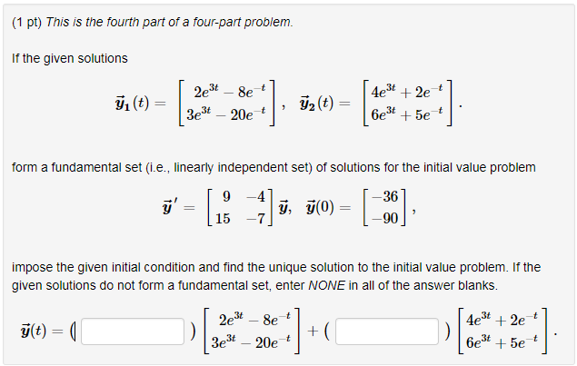 Solved (1 pt) This is the fourth part of a four-part | Chegg.com