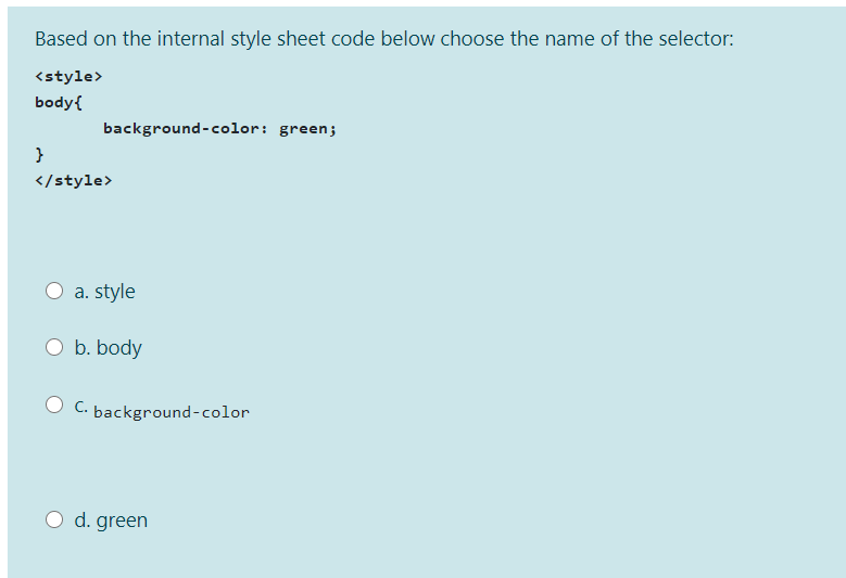 Solved Based on the internal style sheet code below choose | Chegg.com