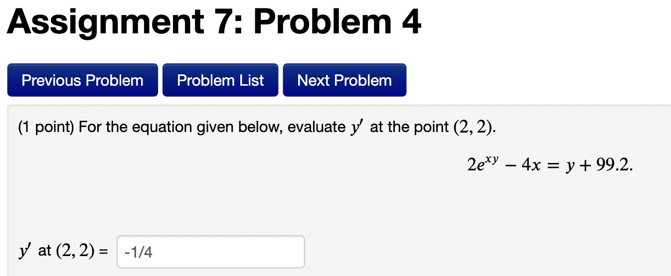 Solved Assignment 7: Problem 4 (1 point) For the equation | Chegg.com