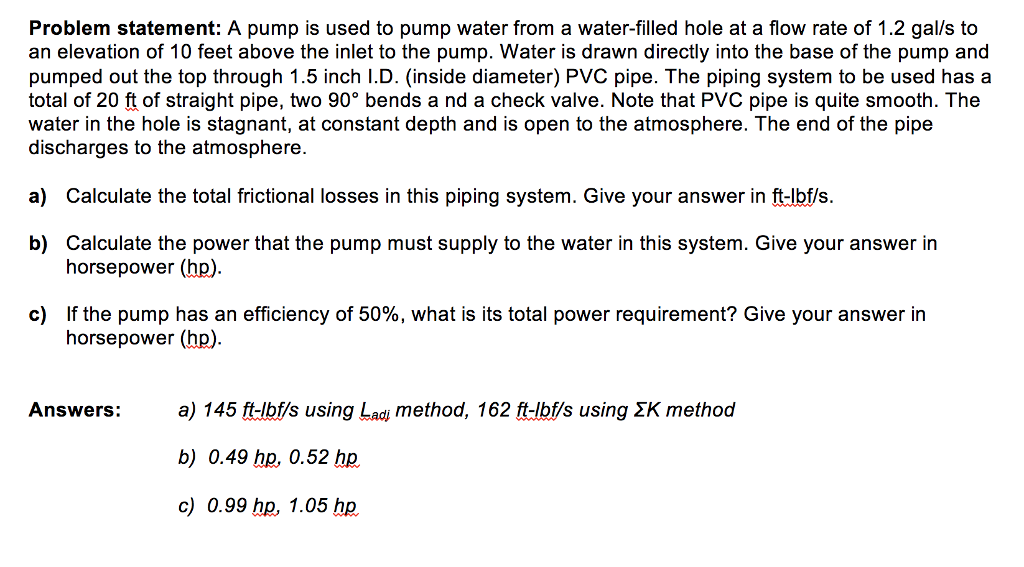 Solved Problem statement: A pump is used to pump water from | Chegg.com