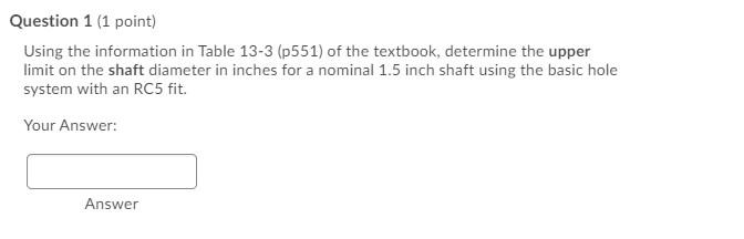 Solved Question 1 (1 point) Using the information in Table | Chegg.com