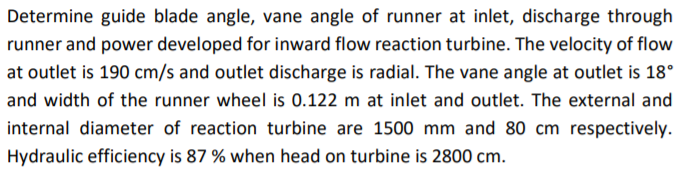Solved Determine guide blade angle, vane angle of runner at | Chegg.com