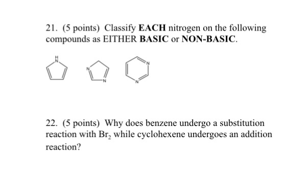 Solved 21. (5 points) Classify EACH nitrogen on the | Chegg.com
