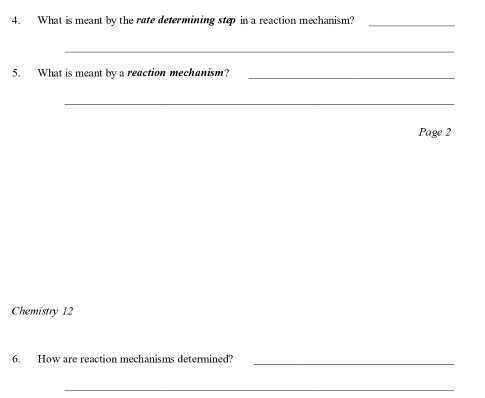 Solved 4. What is meant by the rate determining step in a | Chegg.com