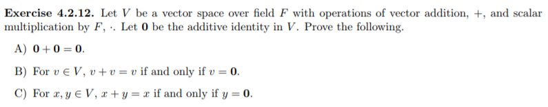 Solved Exercise 4.2.12. Let V be a vector space over field F | Chegg.com